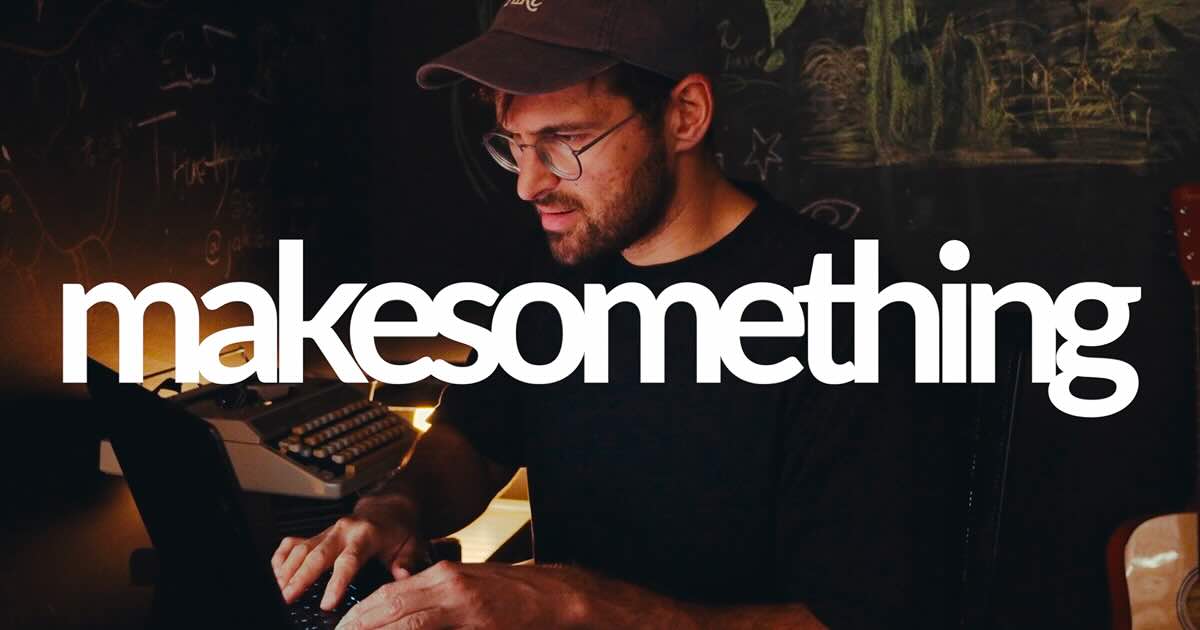 makesomething